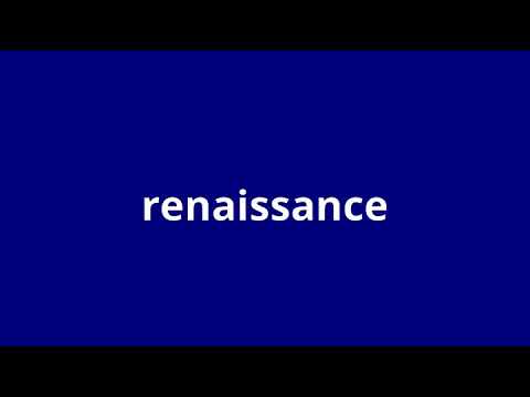 what is the meaning of renaissance