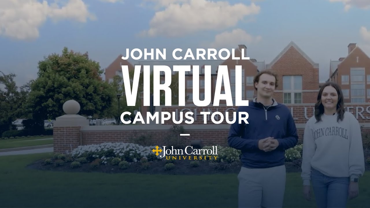John Carroll Virtual Campus Tour 2024
