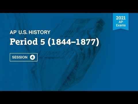 2021 Live Review 4 | AP U.S. History | Period 5 (1844 – 1877)