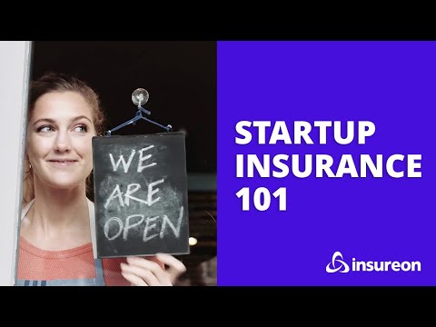 What insurance do I need for my startup?