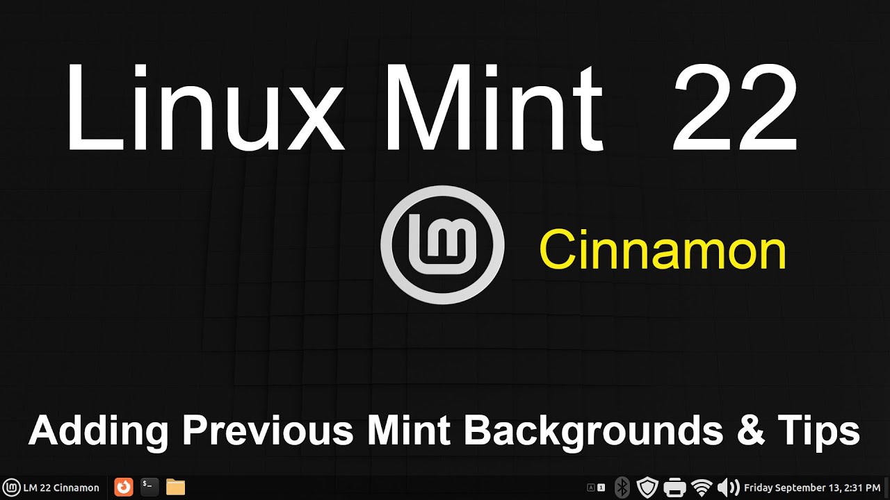 Linux Mint 22 - Cinnamon - Adding Backgrounds from previous versions.