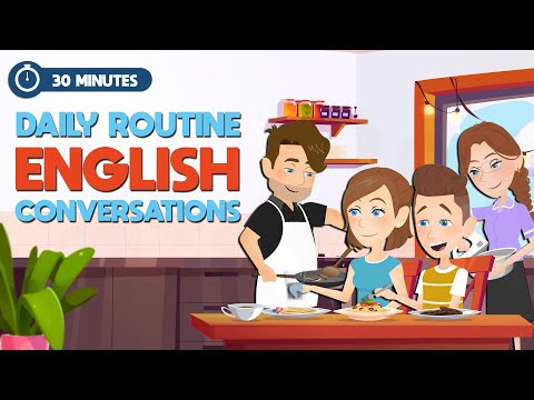 Daily Routine Conversations to Learn English Speaking Practice | 30 Minutes English