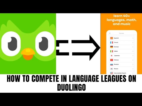HOW TO COMPETE IN LANGUAGE LEAGUES ON DUOLINGO