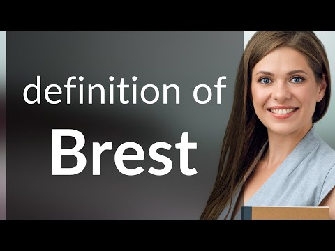 Brest • what is BREST definition