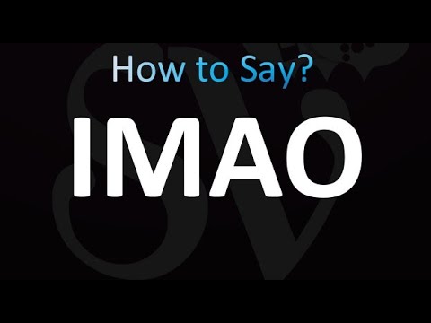 How to Pronounce IMAO (correctly!)