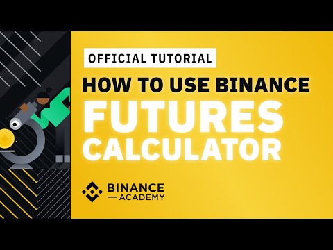 How to Use The Binance Futures Calculator | #Binance Official Guide