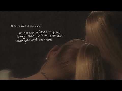 Ariana Grande - intro (end of the world) (lyric visualizer)
