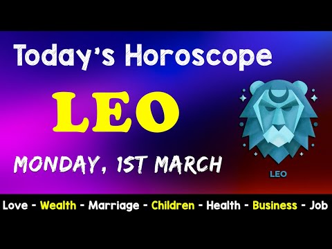 Aj Ka Din Kaisa Rahe Ga | Leo Daily Horoscope | Horoscope Today | Aj Ka Din | 01 March 2022