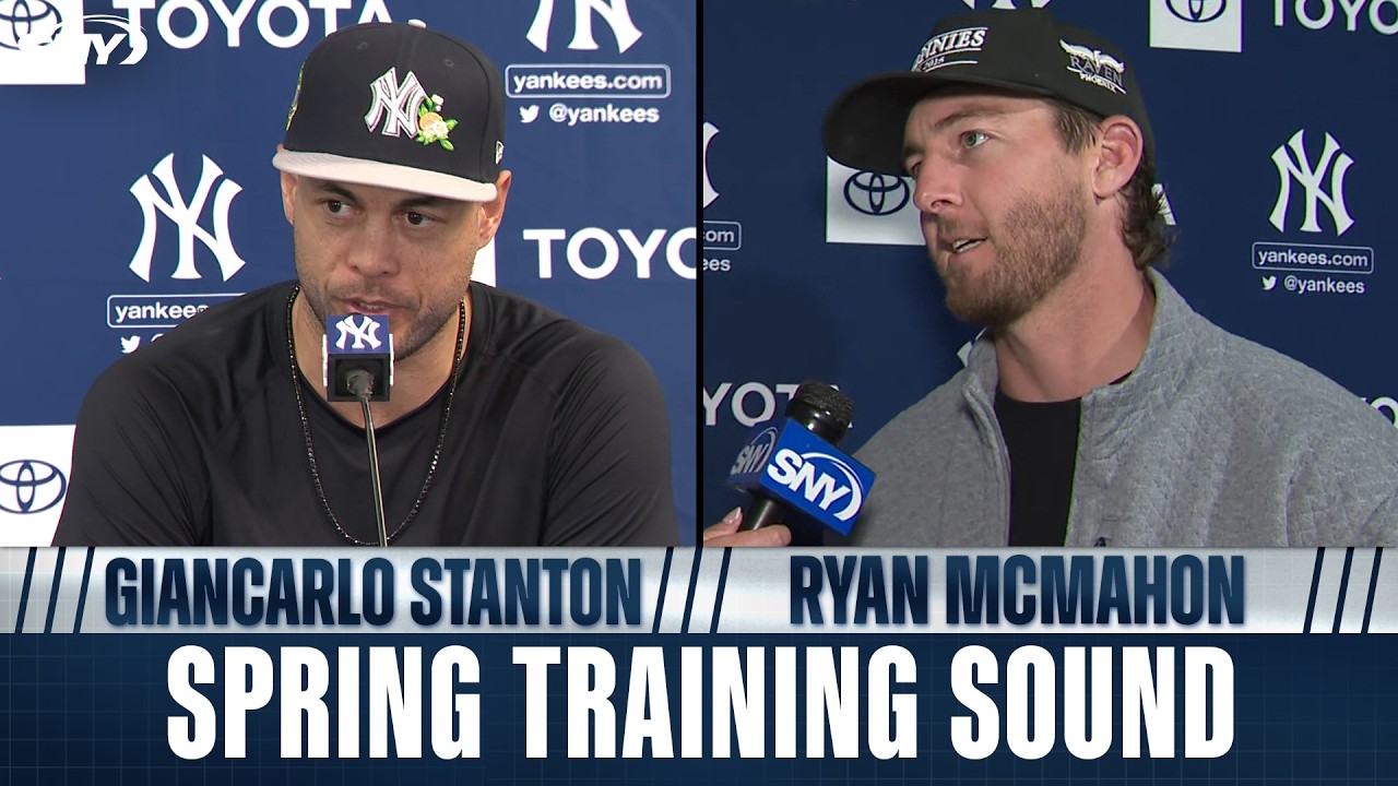 Giancarlo Stanton, Ryan McMahon on ramping up for 2026 at Yankees spring training