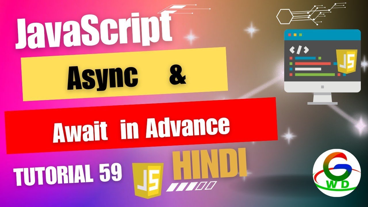 JavaScript Async & Await  in Advance  || Guri Web Developer || Javascript Tutorial in Hindi