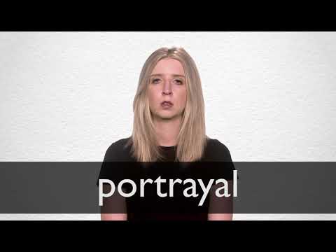 PORTRAYAL definition and meaning | Collins English Dictionary