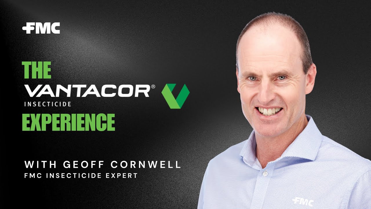 The Vantacor® Insecticide Experience by Geoff Cornwell