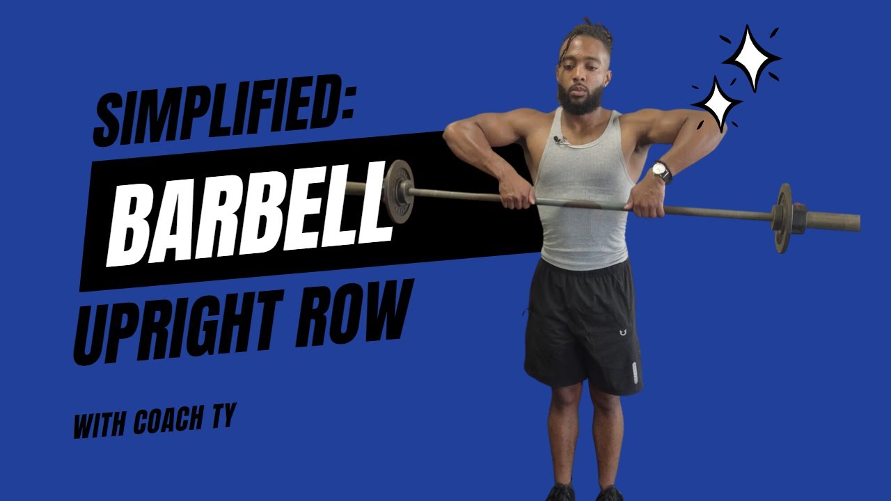 Simplified: Barbell Upright Row #howto