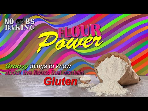 Modern & Ancient Wheat Flours - Everything You Need to Know