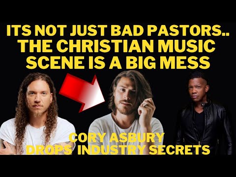 Cory Asbury Shocking Video about Newsboys Michael Tait and Confessions of Christian Music Industry