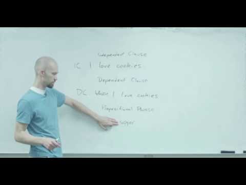 Independent and Dependent Clauses