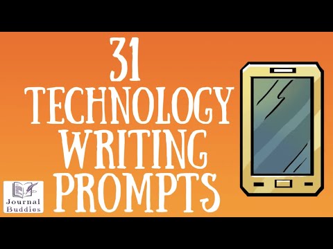 31 Technology Writing Prompts for Kids