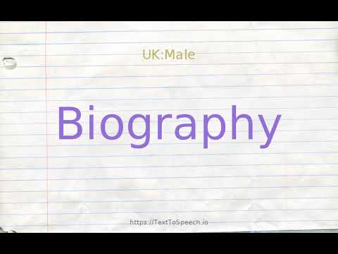How to pronounce biography