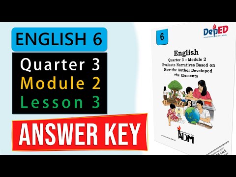 ENGLISH 6 Quarter 3 Module 2 Lesson 3 | Answer key