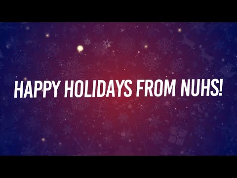 Happy Holidays from NUHS!