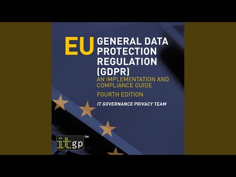 Chapter 8: Role of the Data Protection Officer.5 - Eu General Data Protection Regulation (Gdpr)...