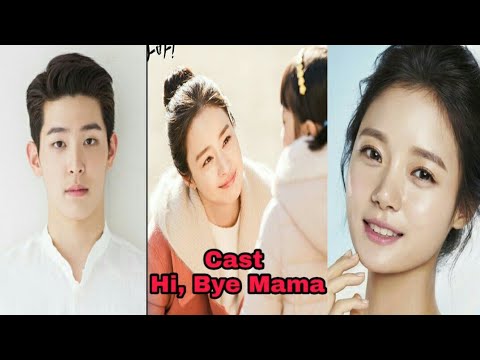 Hi Bye Mama (2020) || Cast || Upcoming Korean New Drama