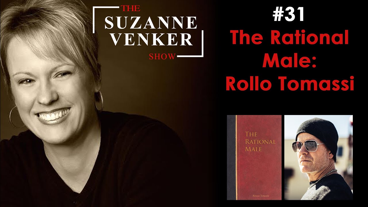 #31 Rollo Tomassi, Author of The Rational Male-The Suzanne Venker Show