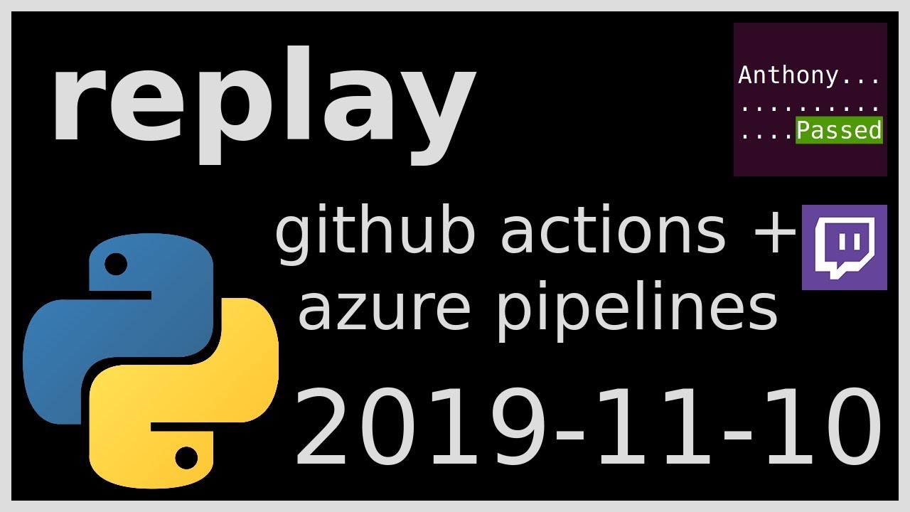 replay - github actions + azure pipelines (and dns) - 2019-11-10