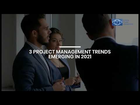 3 Project Management Trends Emerging in 2021