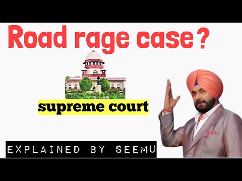 रोड रेज क्या होता है ?// navjot singh siddhu को road rage case में मिली एक साल की सजा।