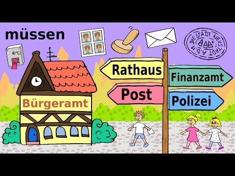 Deutsche Bürokratie: Dokumente, Institutionen, Termine + Modalverb müssen – learn German