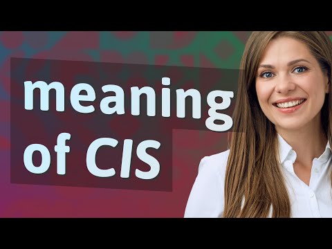 Cis | meaning of Cis