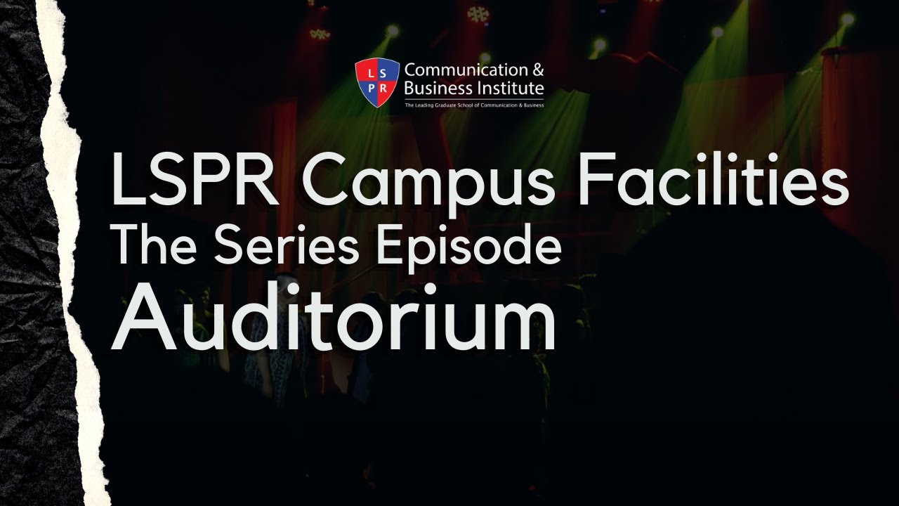 LSPR Campus Facilities   The Series Episode  Auditorium