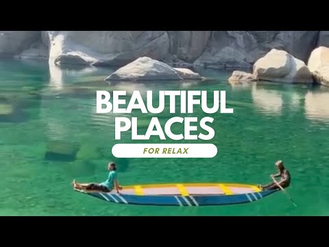 Most Beautiful Places for Relax with Smooth Music