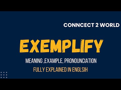 What Does exemplify Means || Meanings And Definitions With exemplify in ENGLISH