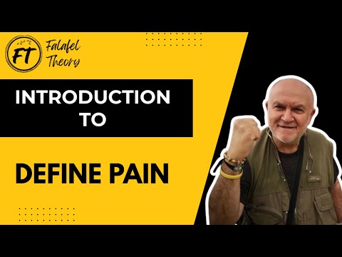 Define Pain: Introduction to Defining Pain