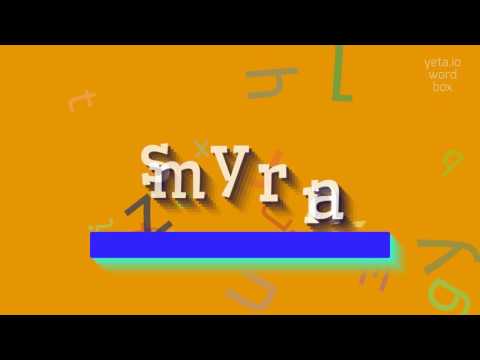 How to say "smyrna"! (High Quality Voices)