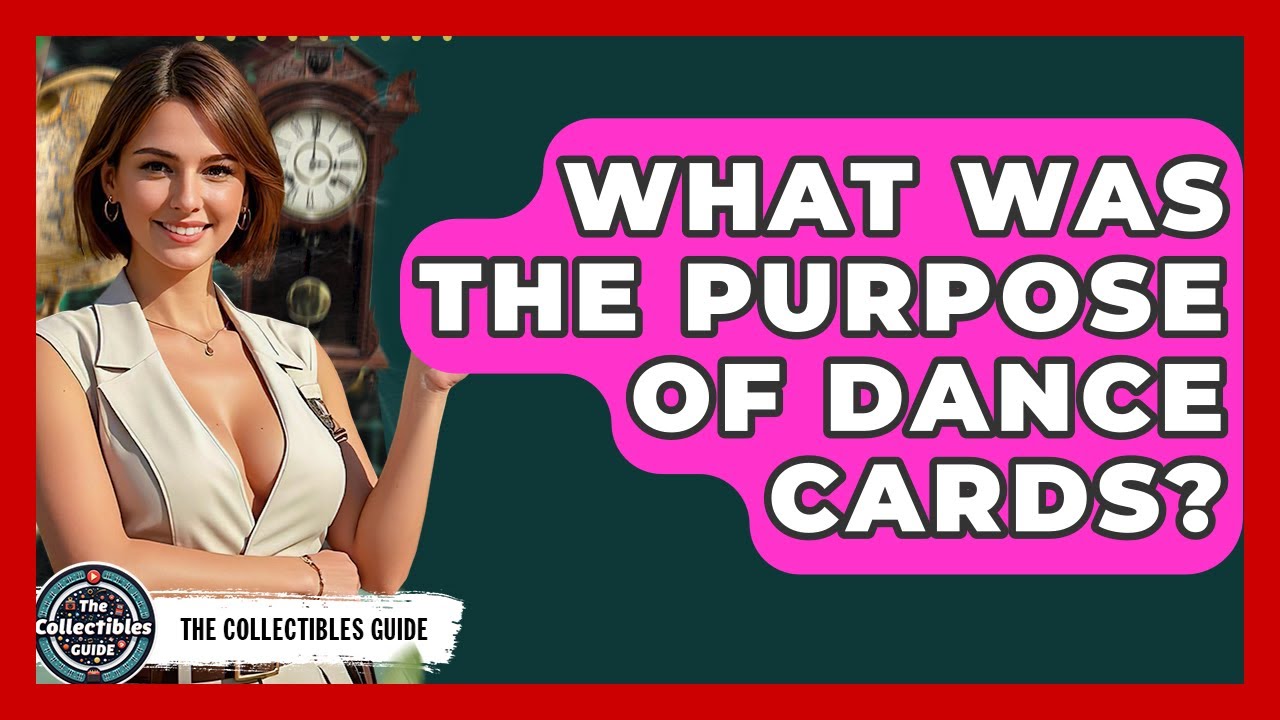 What Was The Purpose Of Dance Cards? - The Collectibles Guide