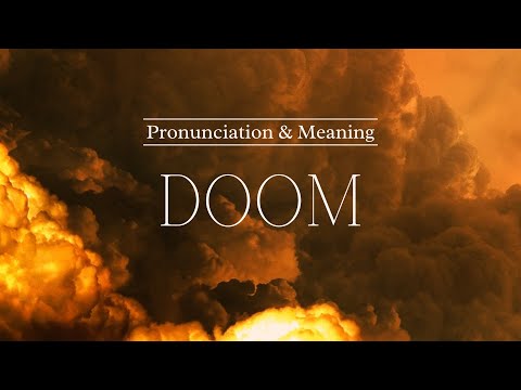 How to Pronounce: Doom | Pronunciation & Meaning (British English)