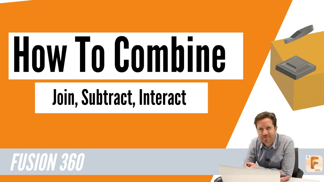 Fusion 360 - How To Combine Bodies, Subtract and Intersect