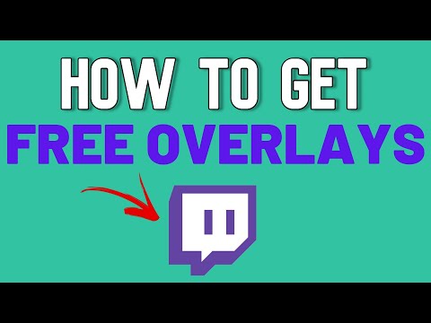 How to Get FREE Overlays for Your Twitch Stream!