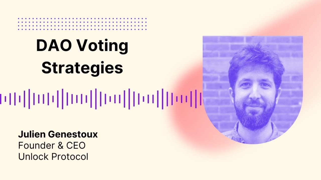 DAO Voting Strategies | Unlock Fireside Chat