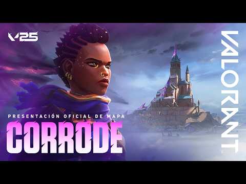 Corrode // Tráiler oficial del mapa - VALORANT