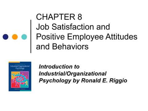 CHAPTER 8 JOB SATISFACTION PART 1