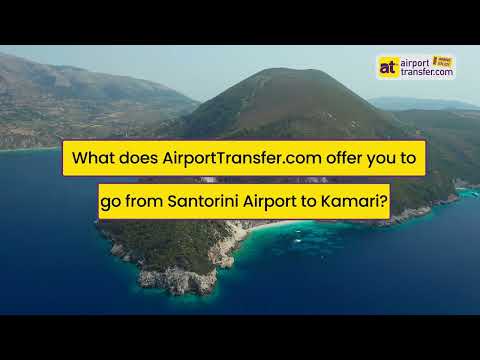 Santorini Airport to Kamari | Taxi Transfers or Shuttles - Reliable and Affordable Ways #santorini