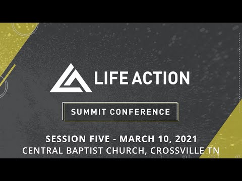 CBC Life Action Summit Conf Session Five March 10 2021