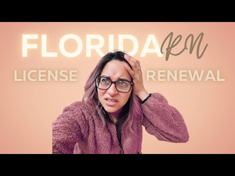 Florida RN License Renewal Process| NurseLaly