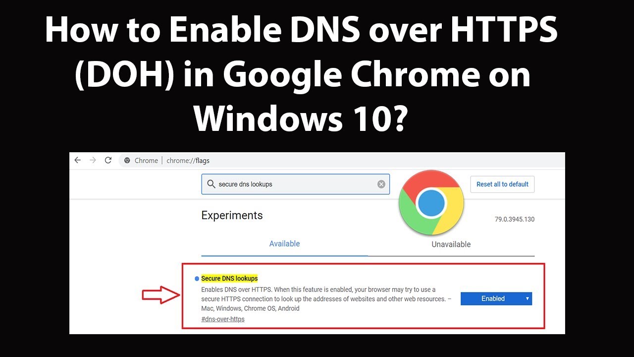 How to Enable DNS over HTTPS(DOH) in Google Chrome on Windows 10?