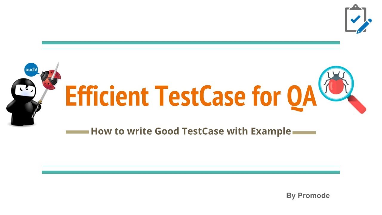 Efficient TestCase for QA With Testing Template