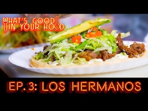 What’s Good in Your Hood: Los Hermanos - mitú